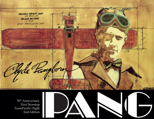 Pang: 50th Anniversary First Nonstop Trans-Pacific Flight – Directed ...